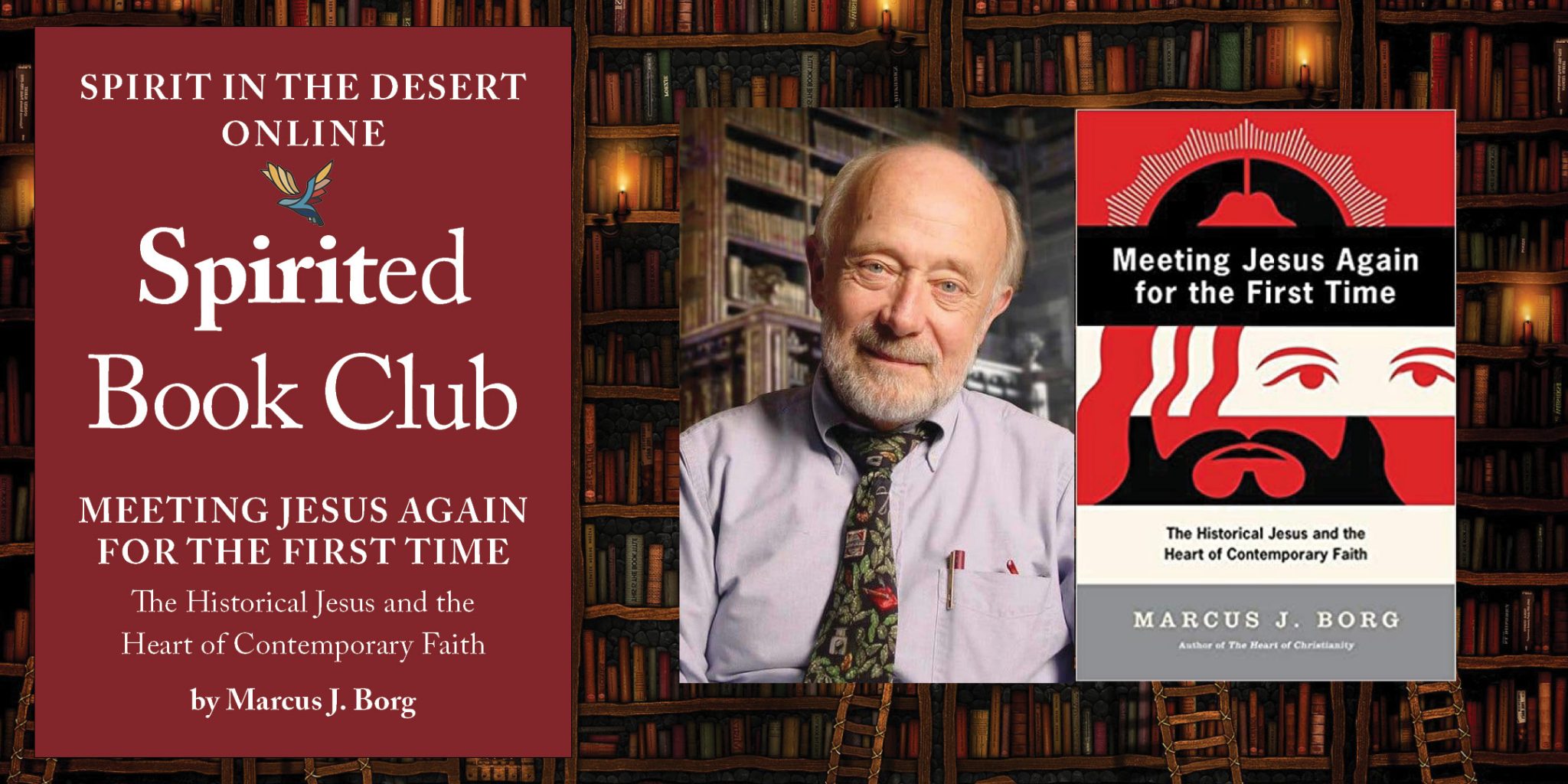 Spirited Book Club ~ Meeting Jesus Again for the First Time by Marcus ...