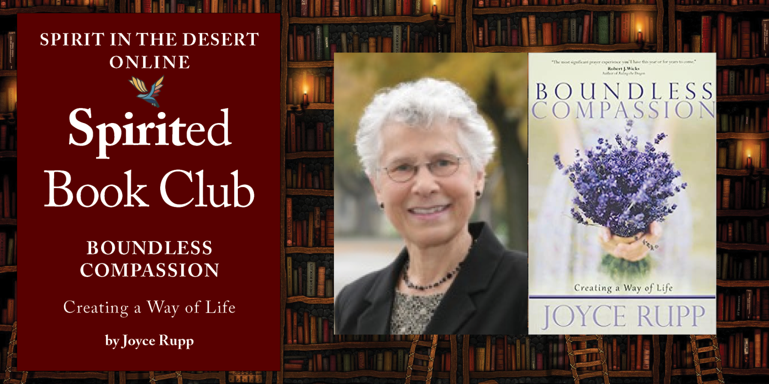 Spirited Book Club ~ Boundless Compassion • Spirit In the Desert