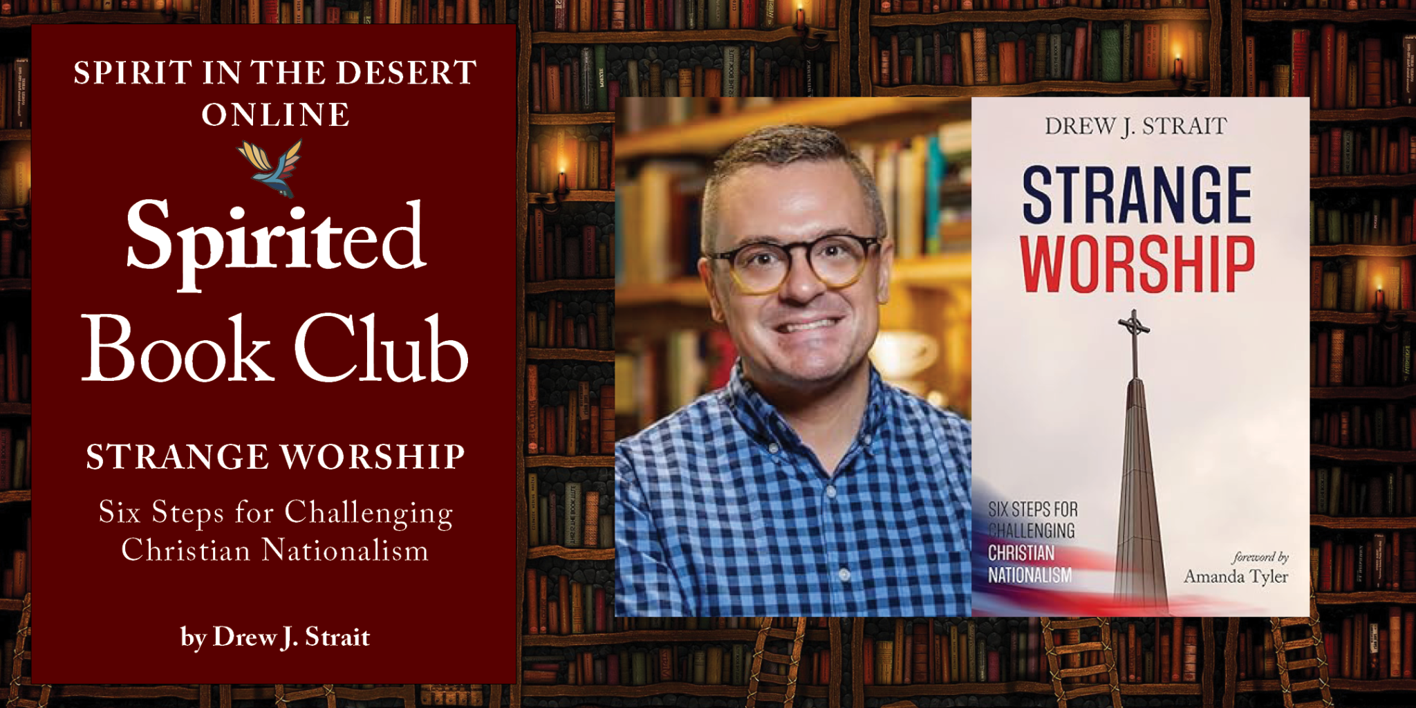Spirited Book Club ~ Strange Worship • Spirit In the Desert